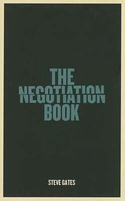 The Negotiation Book: Your Definitive Guide to Successful Negotiating ...