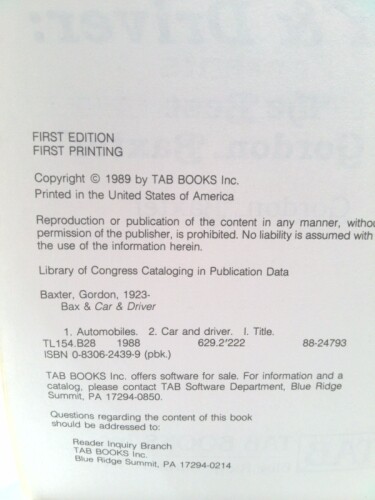 Best of Bax: Collected Columns from Car and Driver (1st Ed) by Baxter ...