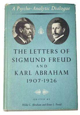 THE LETTERS OF SIGMUND FREUD AND KARL ABRAHAM 1907-1926 HC DJ 1st ED ...