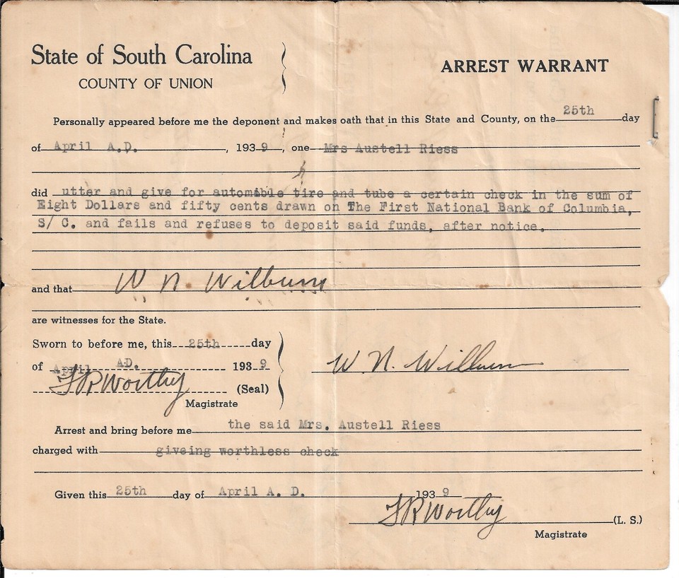 1939 STATE OF SOUTH CAROLINA County of Union ARREST WARRANT Worthless ...
