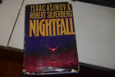 Nightfall by Isaac Asimov and Robert Silverberg Novel Including ...