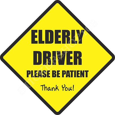 Elderly Driver Car Sign, Bumper Sticker, Car Sticker, Baby On Board ...