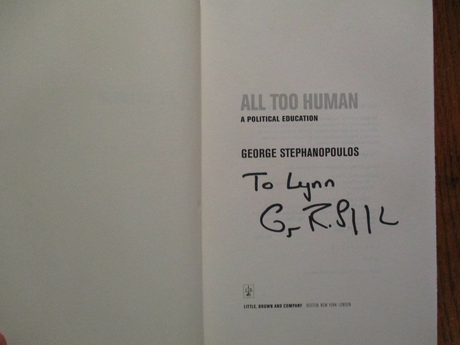 GEORGE STEPHANOPOULOS Signed Book (ALL TOO HUMAN-1999 First Edition ...