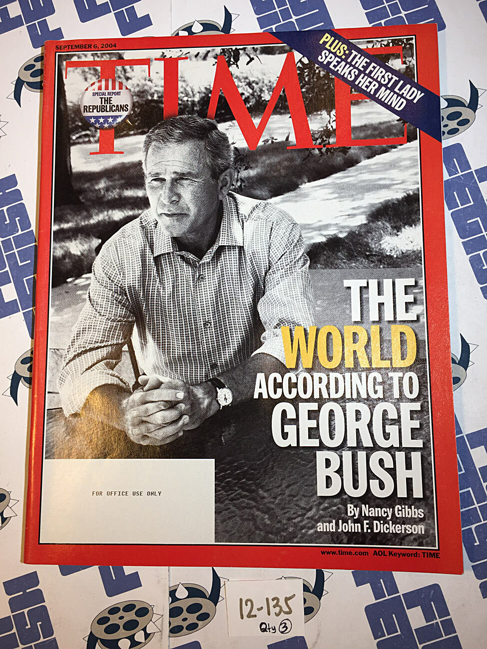 Time Magazine (September 6, 2004) The World According to George Bush ...