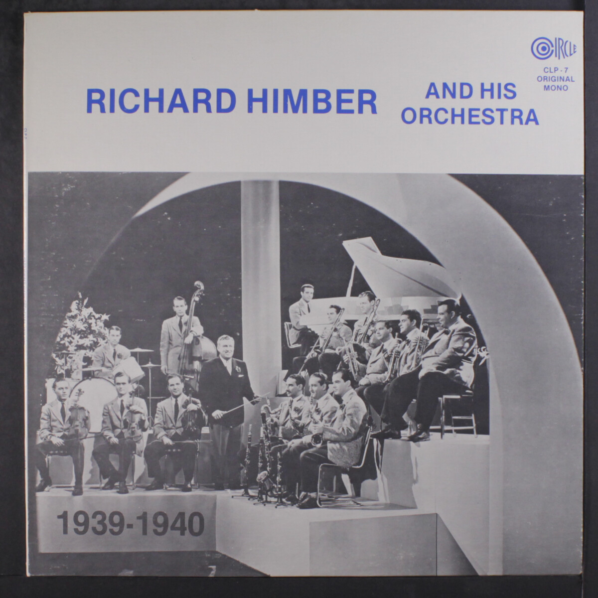 RICHARD HIMBER & HIS ORCHESTRA: 1939-1940 CIRCLE 12" LP 33 RPM | eBay
