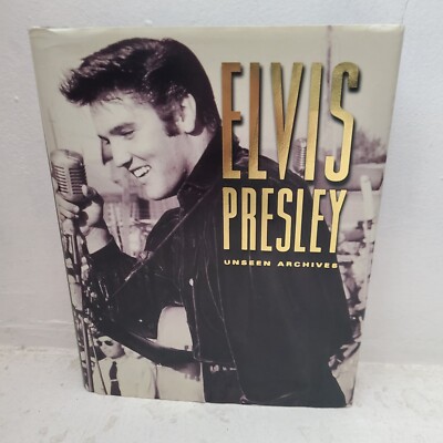 Elvis Presley Book Unseen Archives Hardcover by Marie Clayton, 2005 | eBay