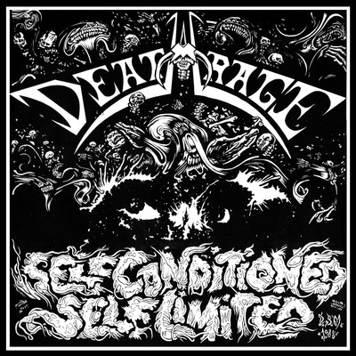 DEATHRAGE - Self conditioned Self limited + 4 BONUS TRACKS new 2015 ...