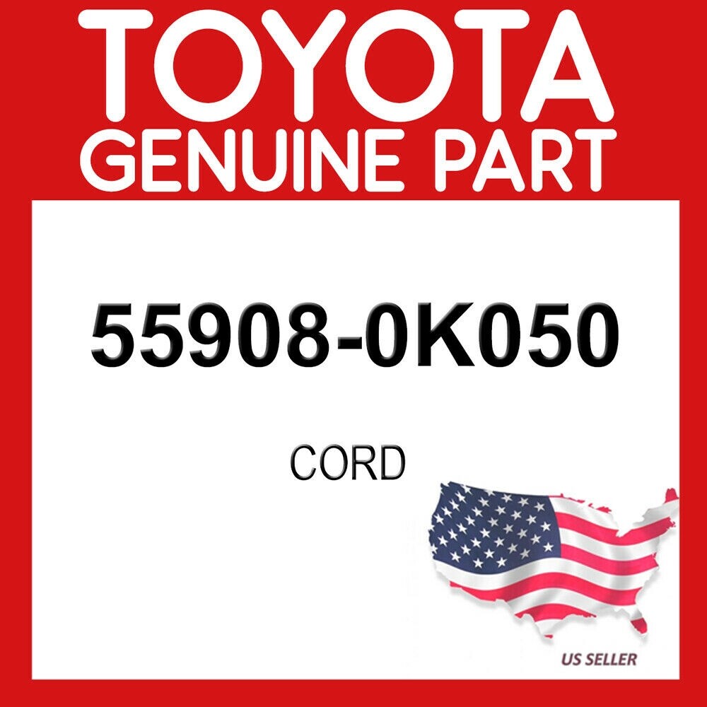 Toyota Genuine 55908-0K050 Cord OEM 559080K050 | eBay