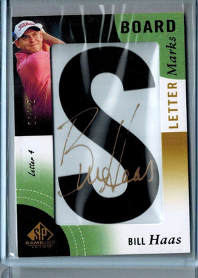 2014 SP GAME USED GOLF BOARD LETTER MARKS BILL HAAS 8/35 LETTER 4 | eBay