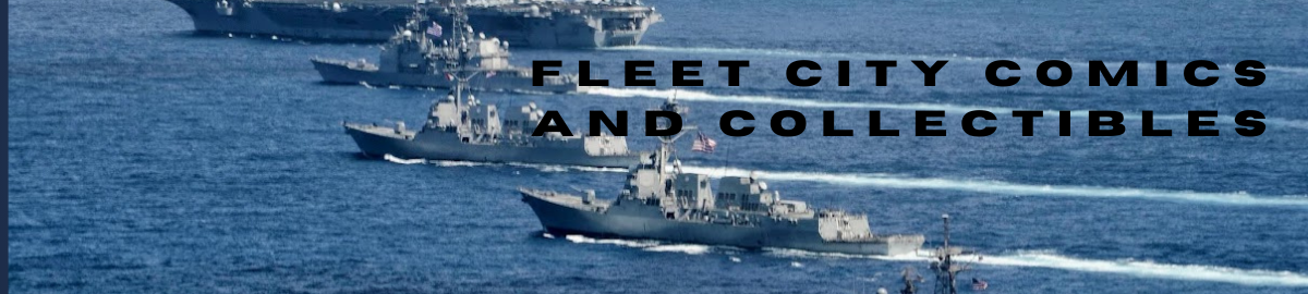 Fleet City Comics and Collectibles | eBay Stores