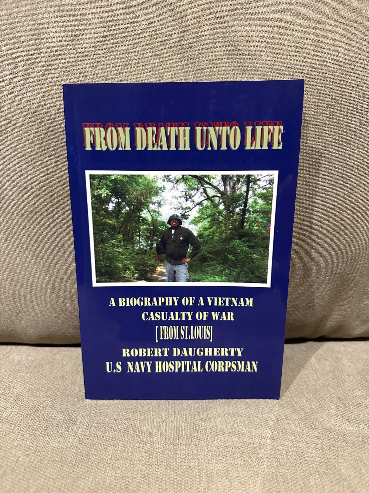 From Death Unto Life by Robert Daugherty | eBay