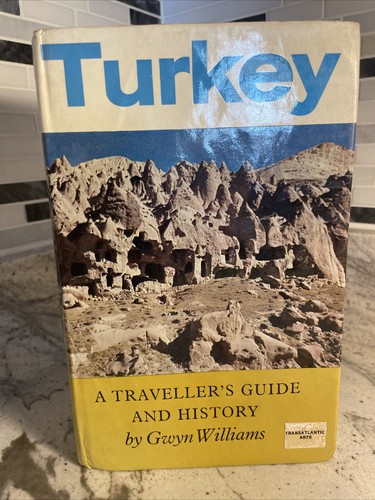 Turkey: Traveler's Guide & History by Gwyn Williams. Faber And Faber ...
