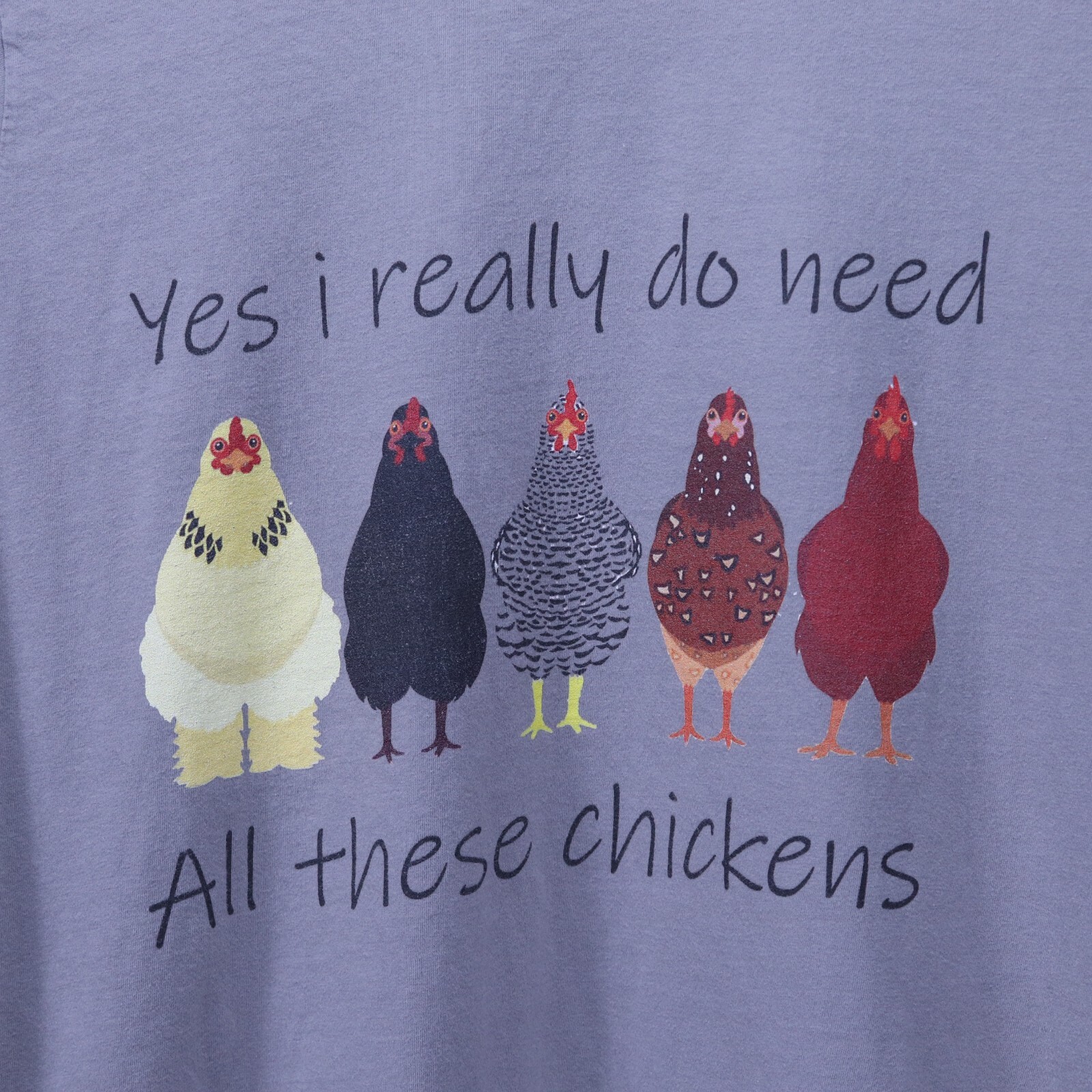 Yes I Really Do Need All These Chicken Farm Girl T-sh… - Gem