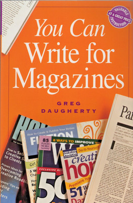 You Can Write for Magazines by Greg Daugherty (1999, Paperback) | eBay