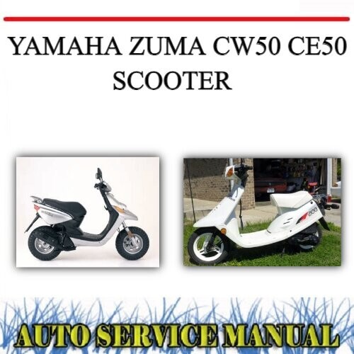 YAMAHA ZUMA CW50 CE50 50CC SCOOTER WORKSHOP SERVICE REPAIR & OWNER'S ...