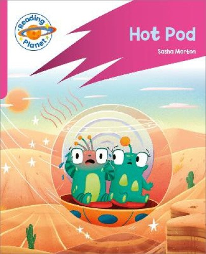 Reading Planet: Rocket Phonics – Target Practice - Hot Pod - Pink B ...