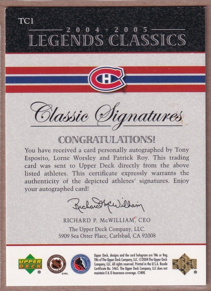 2004-05 UD Legends Classics Signatures #TC1 Esposito / Worsley / Roy ...