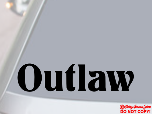 OUTLAW Vinyl Decal Sticker Car Window Wall Bumper Gangster Old West ...