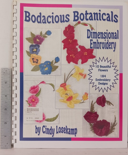 Bodacious Botanicals Machine Embroidery Designs Booklet & CD FREE ...