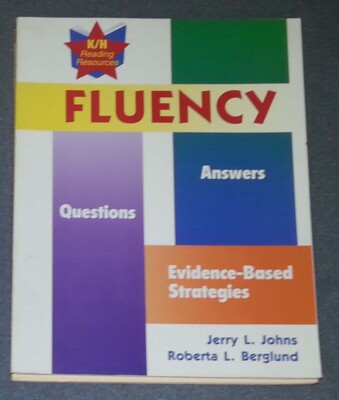 Fluency - Questions, Answers, Evidence-Based Strategies by Johns ...