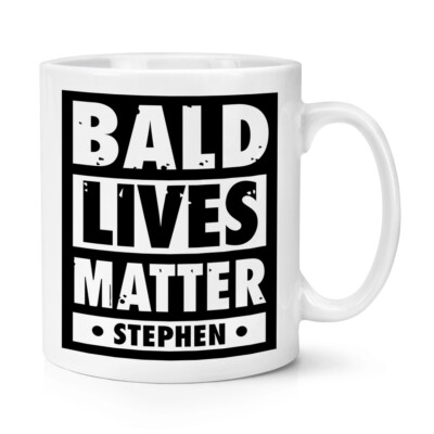 Personalised Bald Lives Matter 10oz Mug Cup Baldi Funny Grandad Dad ...