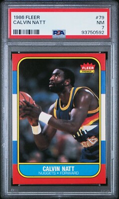 1986-87 Fleer Basketball ROOKIE Calvin Natt #79 - PSA 7 - Denver ...
