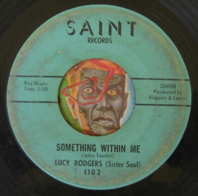 HEAR Lucy Rodgers 45 Why Don't You Hold On / Something Within Me soul R ...