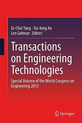 Transactions on Engineering Technologies: Special Volume of the World ...