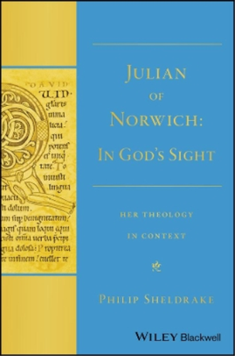 Philip Sheldrake Julian of Norwich (Poche) 9781119099659 | eBay