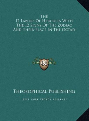 The 12 Labors Of Hercules With The 12 Signs Of The Zodiac And Their ...