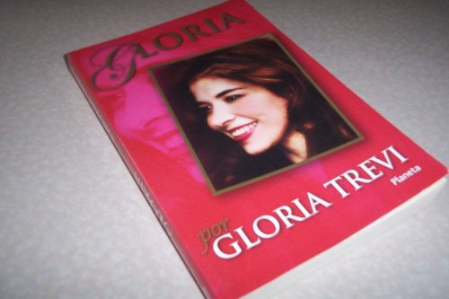 GLORIA (SPANISH EDITION) By Gloria Trevi 9789706907677 | eBay