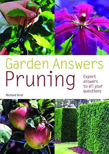 Garden Answers: Pruning: Expert Answers to All Your Questions - VERY ...