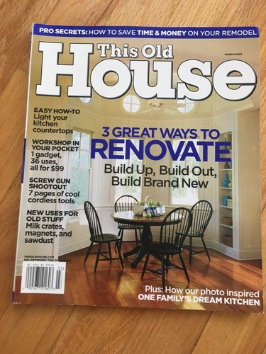 March 2005 THIS OLD HOUSE Magazine 13th of 16 lots | eBay