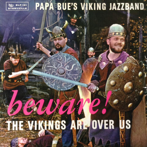 LP Papa Bues Viking Jazz Band Beware ! The Vikings Are Over Us NEAR MINT | eBay.de
