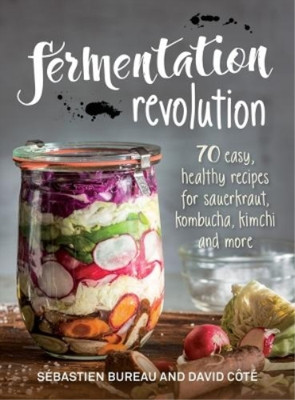 David Cote Sebastien Bureau Fermentation Revolution (Poche) | eBay