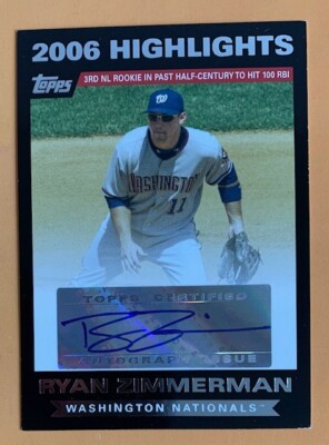 Ryan Zimmerman 2007 Topps 2006 Season Highlights Auto Signature ...