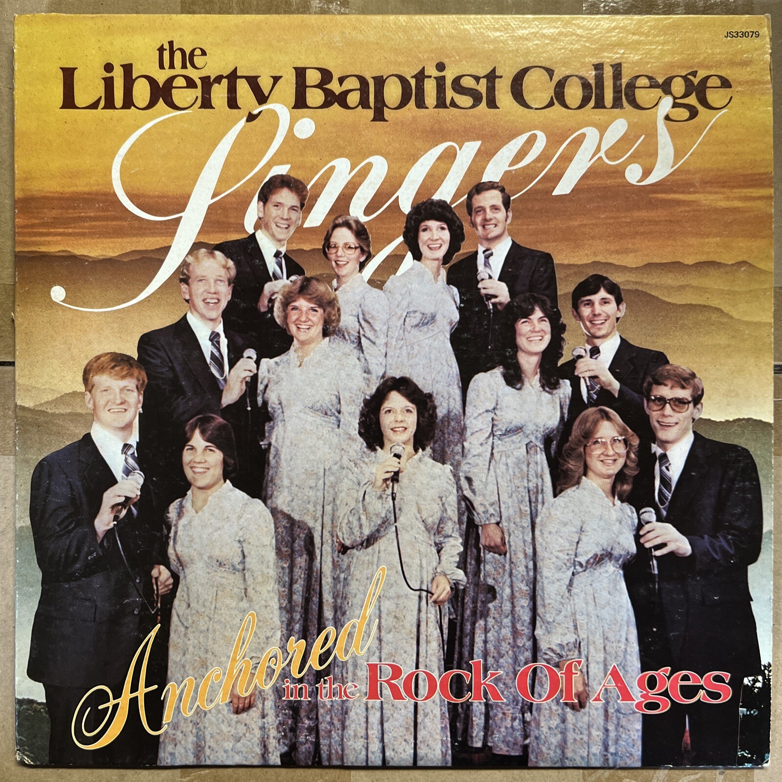 The Liberty Baptist College Singers - Anchored In The Rock Of Ages Lp ...