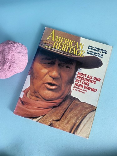 American Heritage Magazine November 1989 John Wayne in The Wimp Factor ...