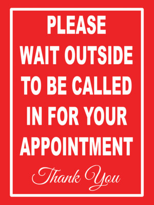 Adhesive Sticker Please Wait Outside To Be Called In For Appointment ...