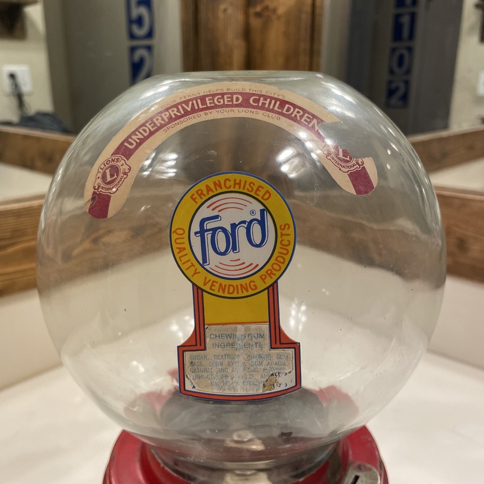 Ford Gumball Machine with Glass Globe Underprivileged Children Lions ...