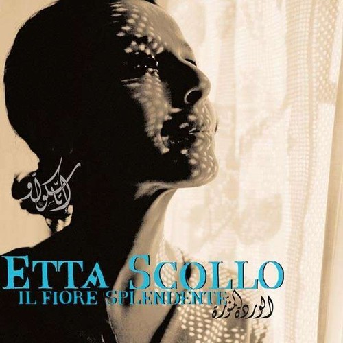 Il Fleur Scintillements - Etta Scollo CD Berlin Classics 782124163624 ...