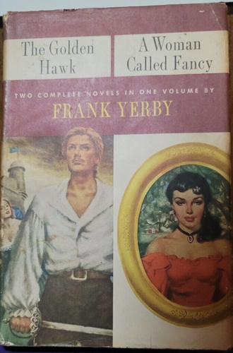 The Golden Hawk and a Woman Called Fancy Two Complete Novels by Frank ...