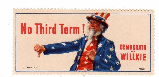 1940 No Third Term! Uncle Sam Democrats For Willkie Stamp Sticker | eBay