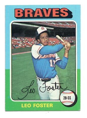 1975 Topps #418 Leo Foster | eBay