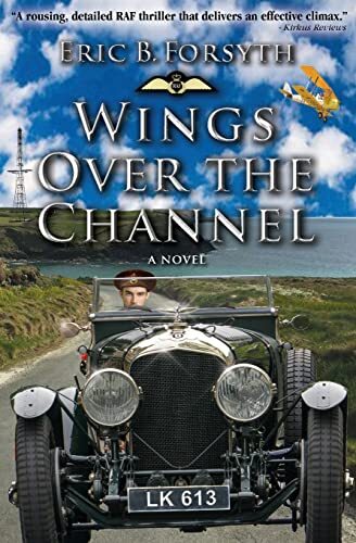 Eric B Forsyth Wings Over the Channel (Poche) | eBay