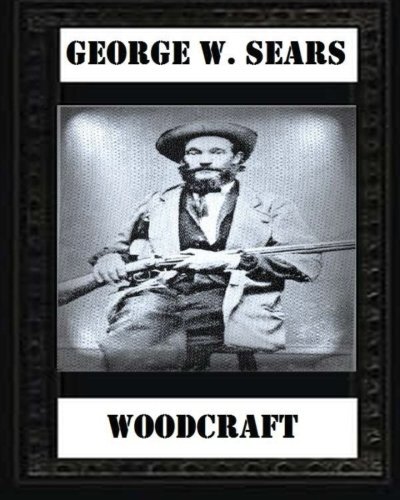 Woodcraft by George W. Sears by Sears New 9781530743988 Fast Free ...