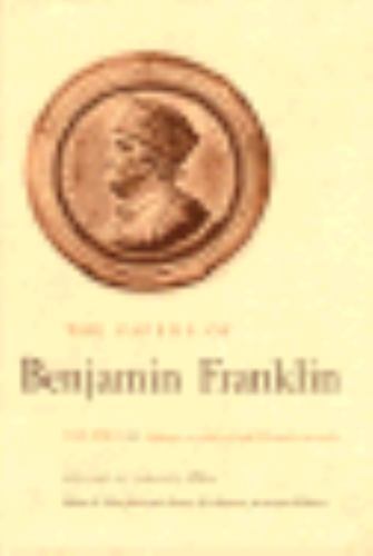 The Papers of Benjamin Franklin Ser.: Papers of Benjamin Franklin, Vol ...