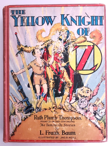 The Yellow Knight of OZ by Ruth P. Thompson c 1930 First/First Color ...