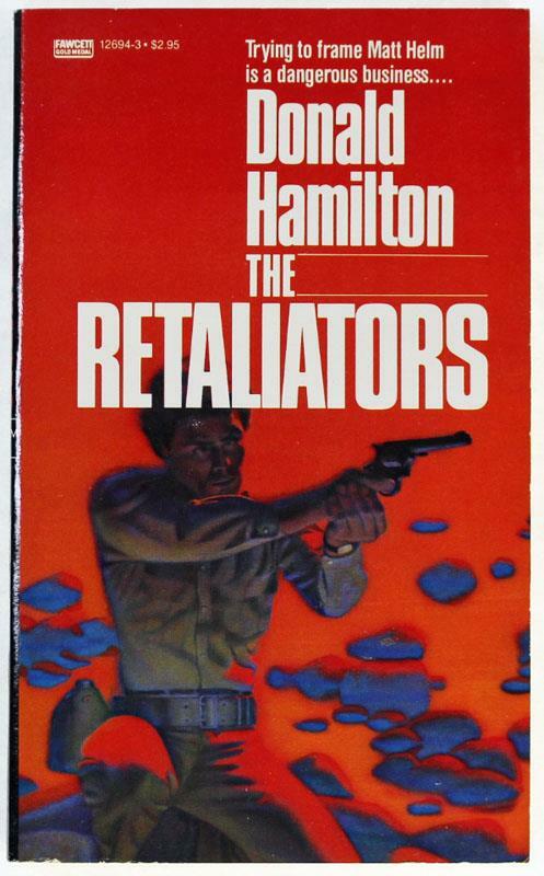 The Retaliators Matt Helm by Donald Hamilton 1976 Fawcett Paperback ...
