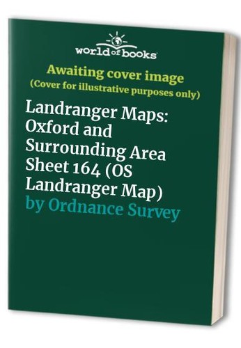 Landranger Maps: Oxford and Surrounding ... by Ordnance Survey Sheet ...